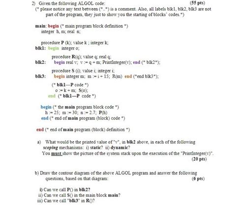 2 Given The Following Algol Code 55 Pts Please