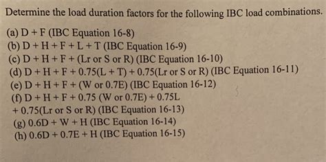 Solved Determine The Load Duration Factors For The Following