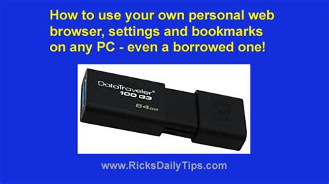 How To Use Your Own Personal Web Browser Settings And Bookmarks On Any Pc Even A Borrowed One