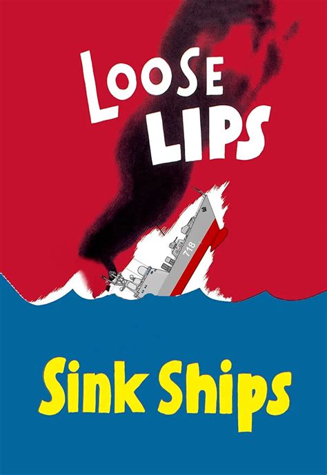 Loose Lips Sink Ships Scrolller