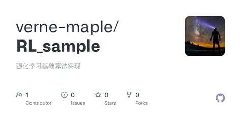 Github Verne Maplerlsample 强化学习基础算法实现