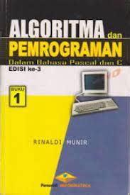 Algoritma Dan Pemrograman Dalam Bahasa Pascal Dan C Edisi
