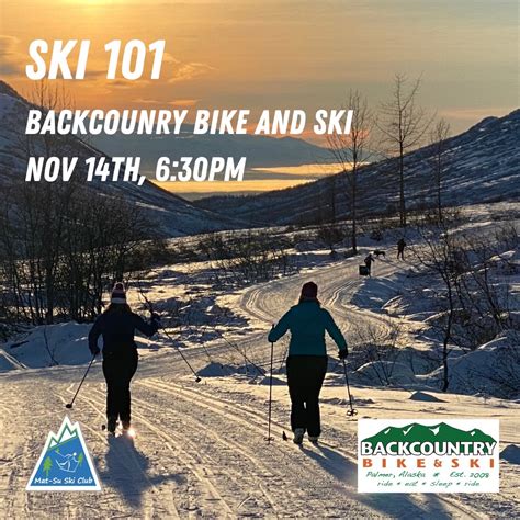 Ski101 By Mat Su Ski Club Connect Mat Su