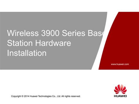 Wireless 3900 Series Base Station Hardware Installation Ppt