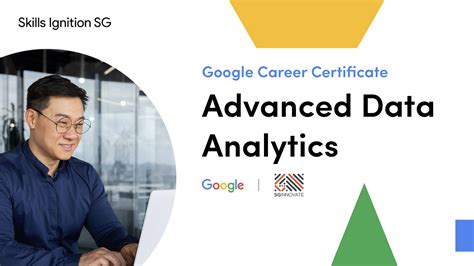 Google Advanced Data Analytics Professional Certificate SGInnovate