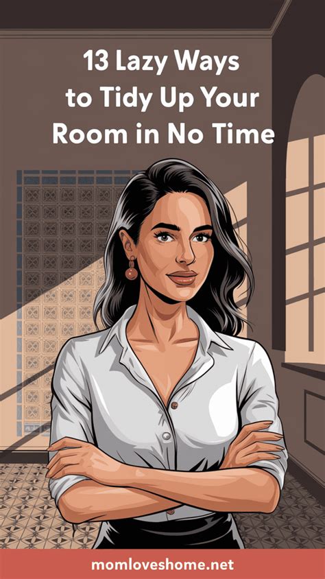 13 Lazy Ways To Tidy Up Your Room In No Time Mom Loves Home