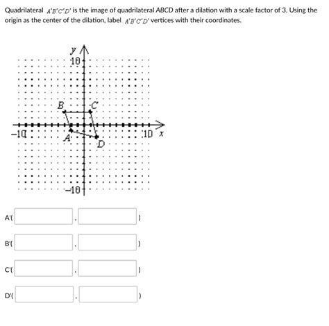 solved quadrilateral a b c d is the image of quadrilateral