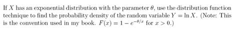 Solved If X Has An Exponential Distribution With The Chegg