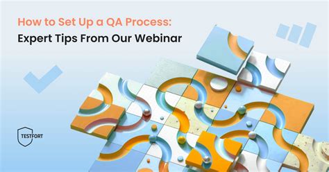 Testfort 🔹 Setting Up A Qa Process From Scratch Here Is How To Get Started 🔸 Tight Deadlines