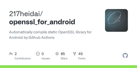 Github 217heidaiopensslforandroid Automatically Compile Static