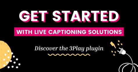 Tips And Tricks How To Handle Live Closed Captioning