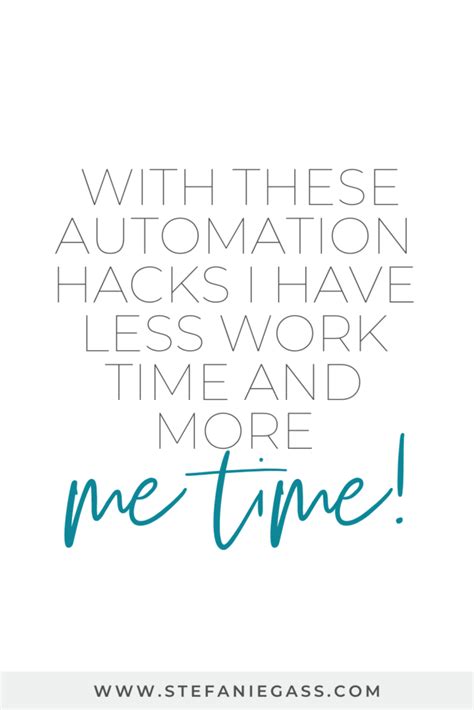 automation hacks to save you work time