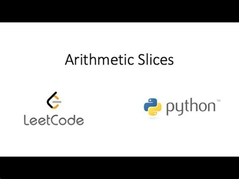 Leetcode Arithmetic Slices Python YouTube
