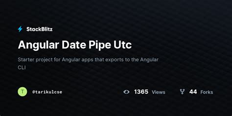 Angular Date Pipe Utc Stackblitz