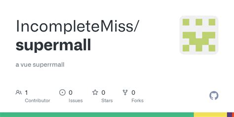 github incompletemiss supermall a vue superrmall