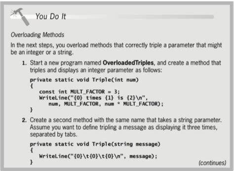 Solved You Do It Overloading Methods In The Next Steps You