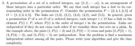 Solved 3 A Permutation Of A Set Of N Ordered Integers Say