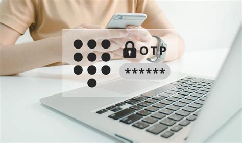 What Is An Otp Code Function How It Works And Some Application