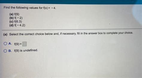 Solved State The Domain Of The Function F X 11x 7