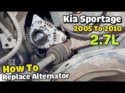 How To Replace Alternator On 2008 2009 2010 2011 2012 Kia Sportage 27l