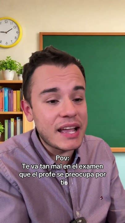 Los Exámenes Eran Lo Peor 🤮 Humor Examen Escuela Profe Profesor Youtube