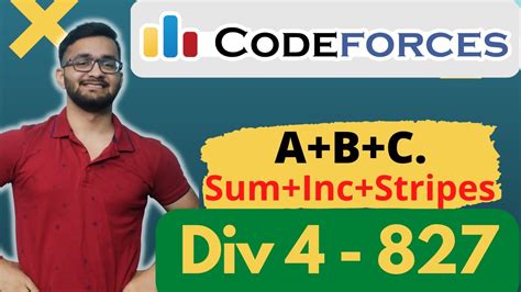 A B C Codeforces Round 827 Div 4 Division 4 Hindi Youtube