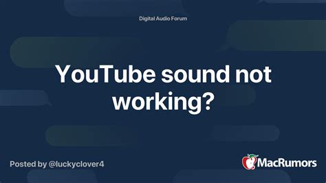Youtube Sound Not Working Macrumors Forums