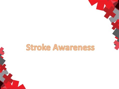 Stroke Awarenesspptx Stroke Awarenesspptx