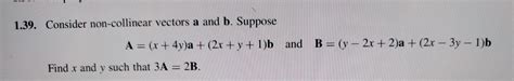 Solved Consider Non Collinear Vectors A And B Suppose Chegg