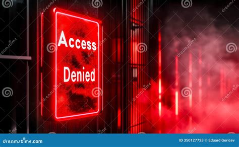 Access Denied Warning Showing On A Red Screen In A Server Room Stock Image Image Of Protection