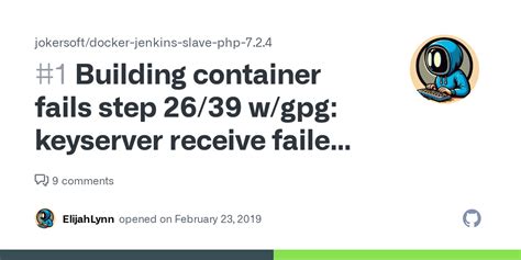 Building Container Fails Step 2639 Wgpg Keyserver Receive Failed No