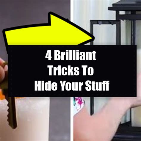 4 brilliant tricks to hide your stuff