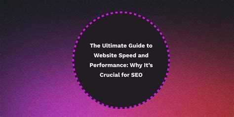 The Ultimate Guide To Website Speed And Performance Why Its Crucial For SEO DuskByte