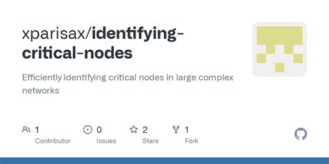 GitHub Xparisax Identifying Critical Nodes Efficiently Identifying Critical Nodes In Large