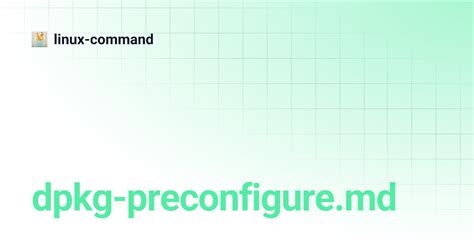 Dpkg Preconfiguremd Linux Command