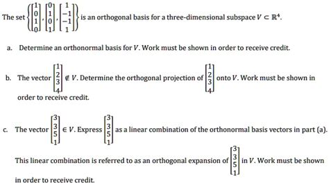 Solved The Set Hh Is An Orthogona Basis For Three Dimensiona Subspace V € R Determine An