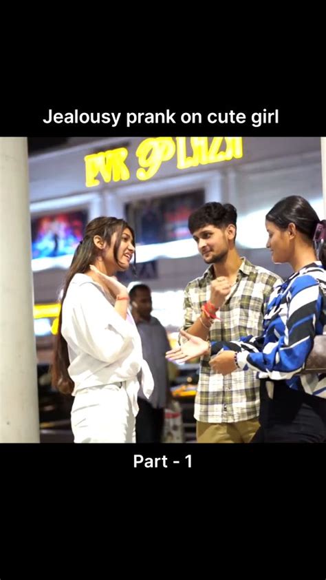 Pranks Dekho Jealousy Prank On Cute Girl 🥰 Part 1 Credit
