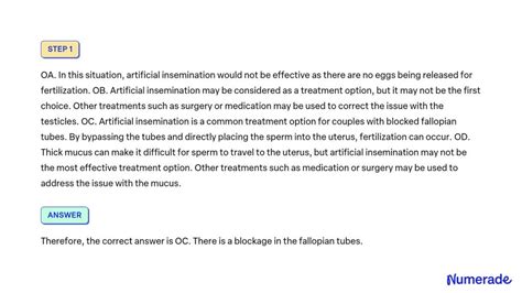 Solved In Which Situation Would Artificial Insemination Most Likely Be