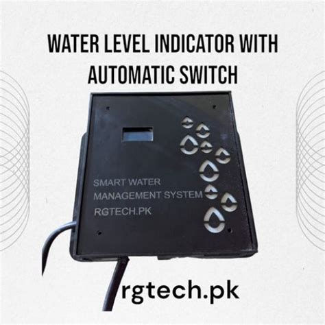Rgtech Pk Efficient Water Level Indicator Device With Automatic Switch Smart Water Management