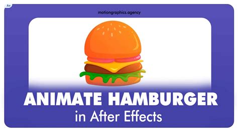 How To Animate Hamburger Motion Graphics Agency
