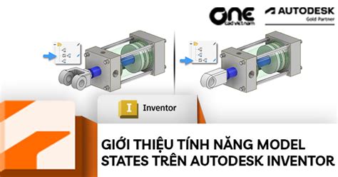 Giới Thiệu Tính Năng Model States Trên Autodesk Inventor Onecadvn