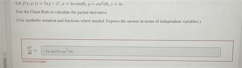 solved let f x y z 2xy z2 x 4rcos θ y cos2 θ z 4re the