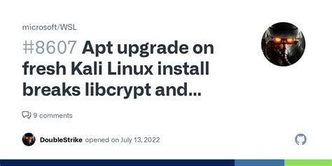Apt Upgrade On Fresh Kali Linux Install Breaks Libcrypt And Prevents Updating · Issue 8607
