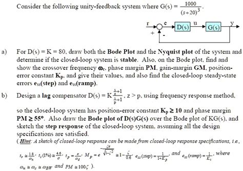 Solved Consider The Following Unity Feedback System Where Gs 1000