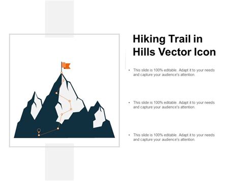 Hiking Trail In Hills Vector Icon Ppt Powerpoint Presentation Pictures