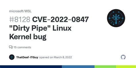 CVE Dirty Pipe Linux Kernel Bug Issue Microsoft WSL GitHub