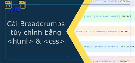 Breadcrumbs Là Gì Lợi ích Của Breadcrumbs Dành Cho Seo Và Ux