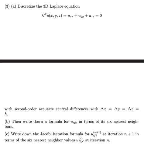 Solved 3 A Discretize The 3d Laplace Equation Vºu
