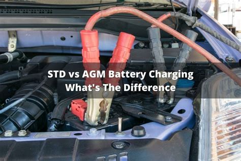STD Vs AGM Battery Charging What S The Difference