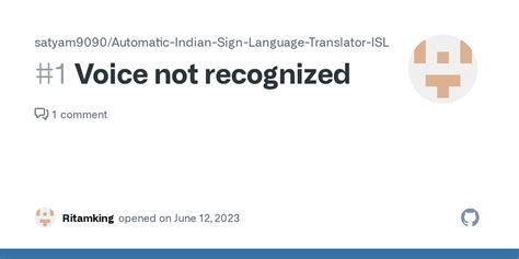 Voice Not Recognized · Issue 1 · Satyam9090automatic Indian Sign Language Translator Isl · Github